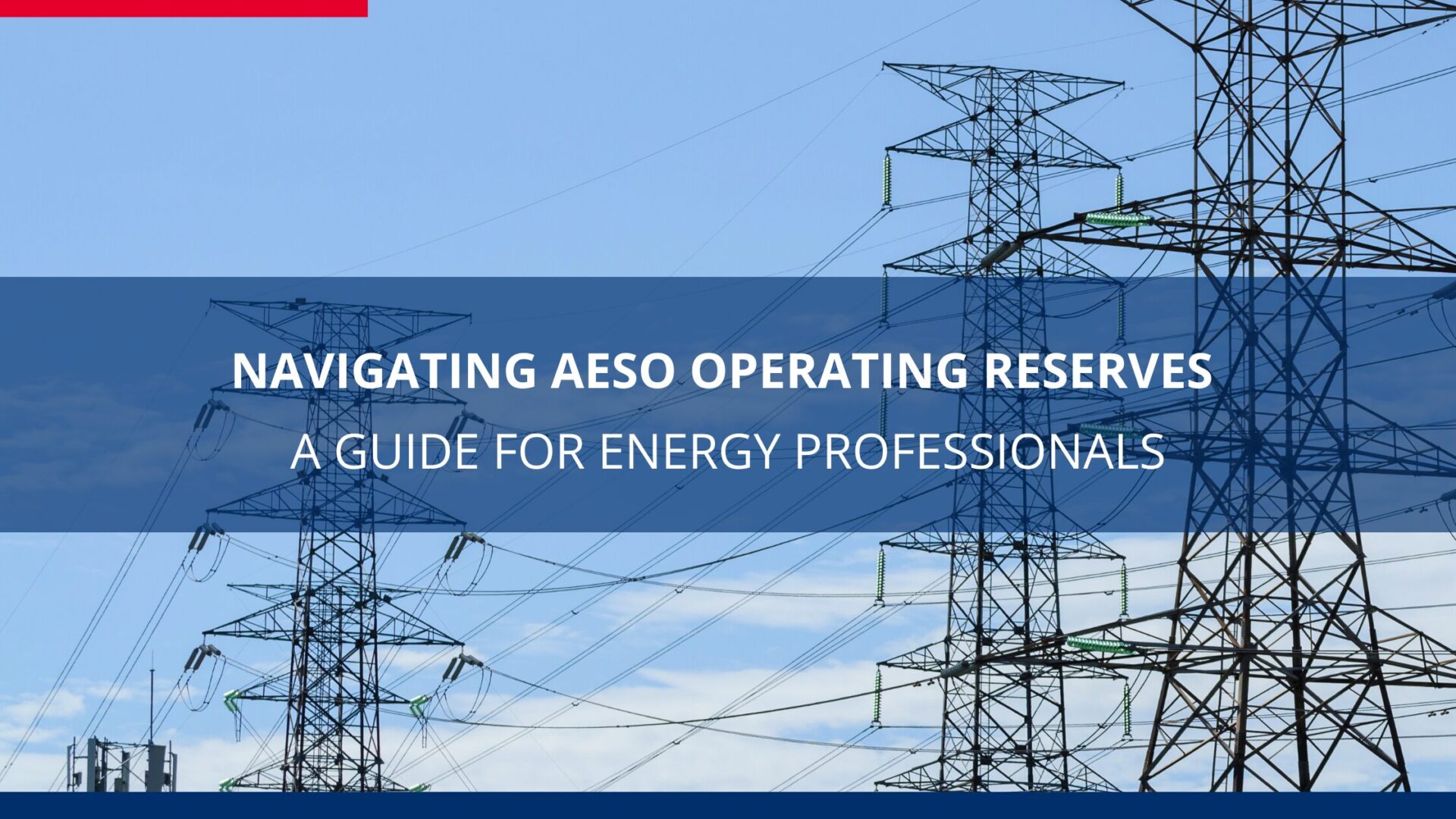 AESO Operating Reserves: A Guide for Energy Professionals